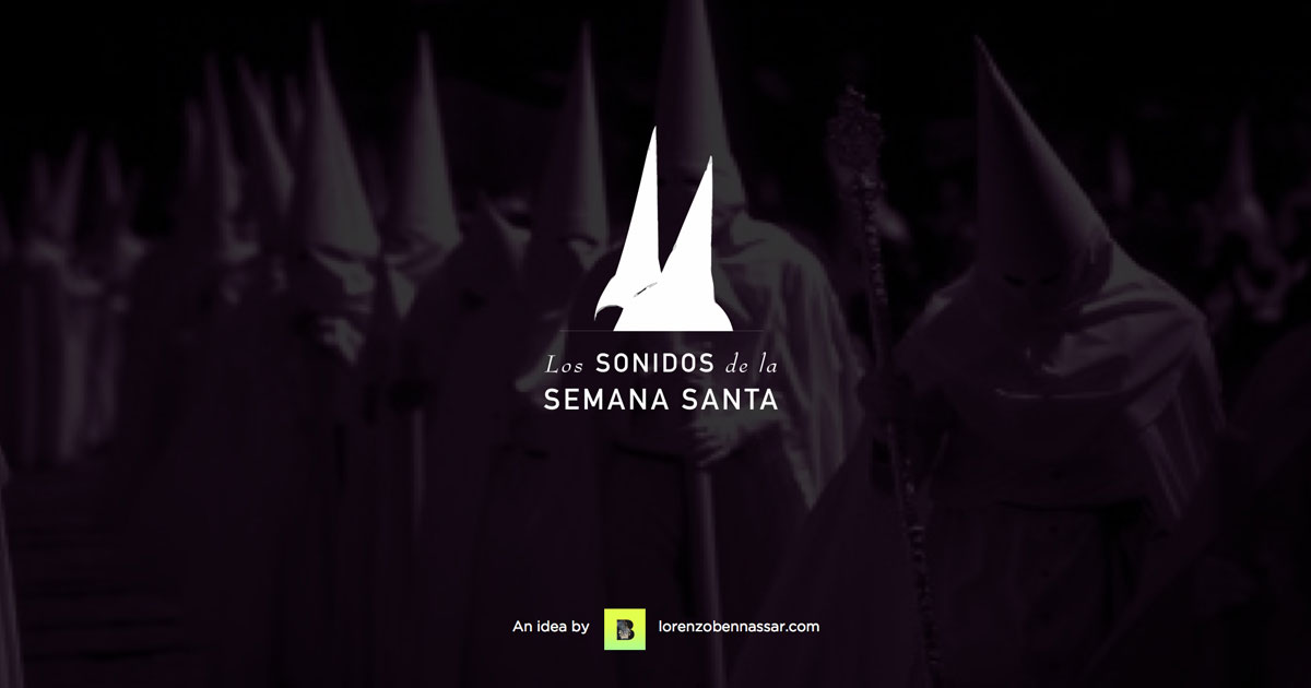 Los Sonidos de la Semana Santa